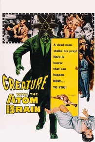 Creature with the Atom Brain Blu-ray