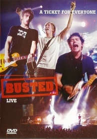 Busted: Live - A Ticket For Everyone DVD (United Kingdom)