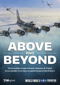 Above and Beyond: The Incredible Escape of Jewish-American B-17 ...