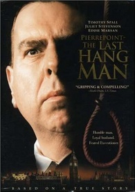 Pierrepoint: The Last Hangman DVD Release Date October 30, 2007