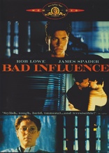 Bad Influence DVD