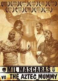 Mil Mascaras vs. The Aztec Mummy DVD