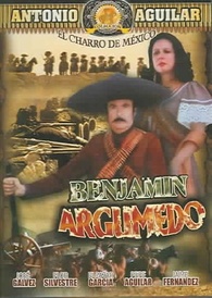 Benjamín Argumedo El Rebelde DVD