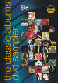 Classic Albums: The Classic Albums DVD Sampler DVD (Promo) (United Kingdom)