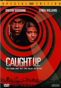 Caught Up DVD Release Date July 14, 1998