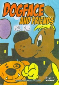 Dogface and Friends Volume 1 DVD
