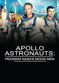 Apollo Astronauts: Training NASA's Moon Men DVD