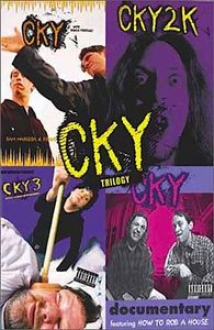 CKY Trilogy DVD Release Date August 12, 2003