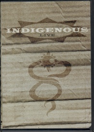 Indigenous: Live DVD