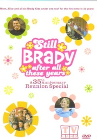 Still Brady After All These Years: A 35th Anniversary Reunion Special ...