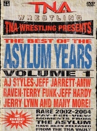 TNA Wrestling: The Best of the Asylum Years, Vol. 1 DVD