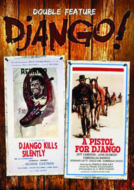 Django Double Feature: Django Kills Silently/A Pistol For Django DVD