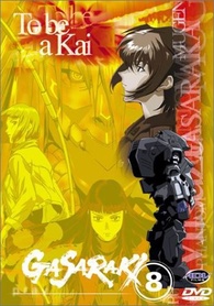 Gasaraki: Volume 8 - To be a Kai DVD