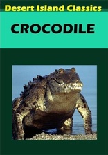 Crocodile DVD (Desert Island Classics)