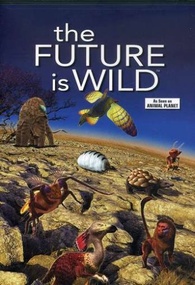 The Future Is Wild DVD (Broadcast Version)