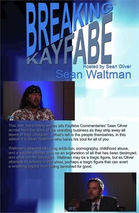 Breaking Kayfabe - Sean Waltman DVD