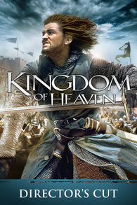 Kingdom of Heaven Digital (Director's Cut Roadshow Version)