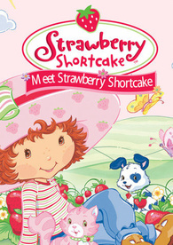 Strawberry Shortcake: Meet Strawberry Shortcake Digital