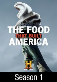 The Food That Built America: Season 1 Digital