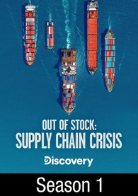 Out of Stock: Supply Chain Crisis: Season 1 Digital