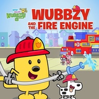 Wow! Wow! Wubbzy!: Wubbzy and the Fire Engine Digital