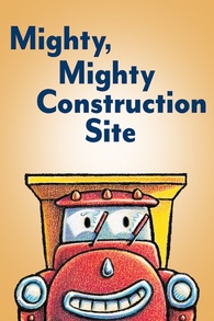 Mighty, Mighty Construction Site Digital Release Date February 9, 2021