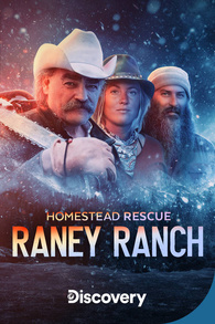 Homestead Rescue: Raney Ranch: Season 2 Digital