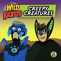 Wild Kratts: Creepy Creatures Digital