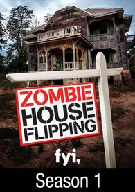 Zombie House Flipping: Season 1 Digital