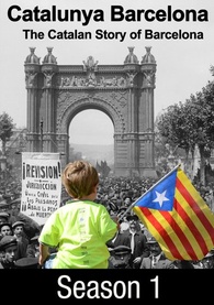 Catalunya Barcelona: The Catalan Story of Barcelona: Season 1 Digital