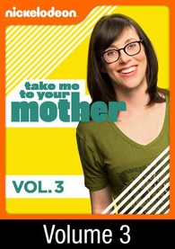 Take Me to Your Mother: Volume 3 Digital