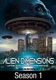 Alien Dimensions: UFOs and the E.T. Presence: Season 1 Digital