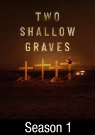 Two Shallow Graves: Season 1 Digital