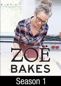 Zoe Bakes: Season 1 Digital