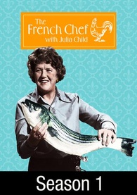 The French Chef With Julia Child Season 1 Digital