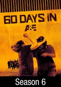 60 Days In: Season 6 Digital