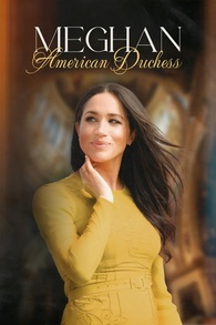Meghan: American Duchess Digital