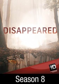 Disappeared: Season 8 Digital