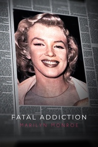 Fatal Addiction: Marilyn Monroe Digital