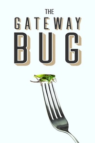 The Gateway Bug Digital