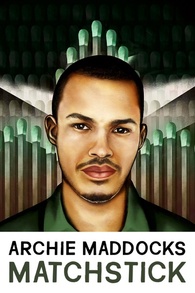 Archie Maddocks: Matchstick Digital