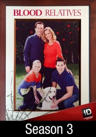 Blood Relatives: Season 3 Digital