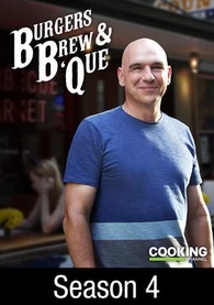 Burgers, Brew and 'Que: Season 4 Digital