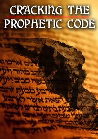 Cracking the Prophetic Code: Prophecy Revealed Digital