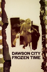 Dawson City: Frozen Time Digital