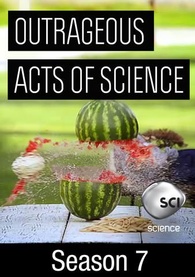 Outrageous Acts of Science: Season 7 Digital