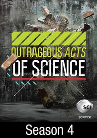 Outrageous Acts of Science: Season 4 Digital