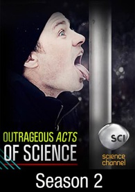 Outrageous Acts of Science: Season 2 Digital