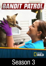 Bandit Patrol: Season 3 Digital