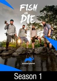 Fish or Die: Season 1 Digital